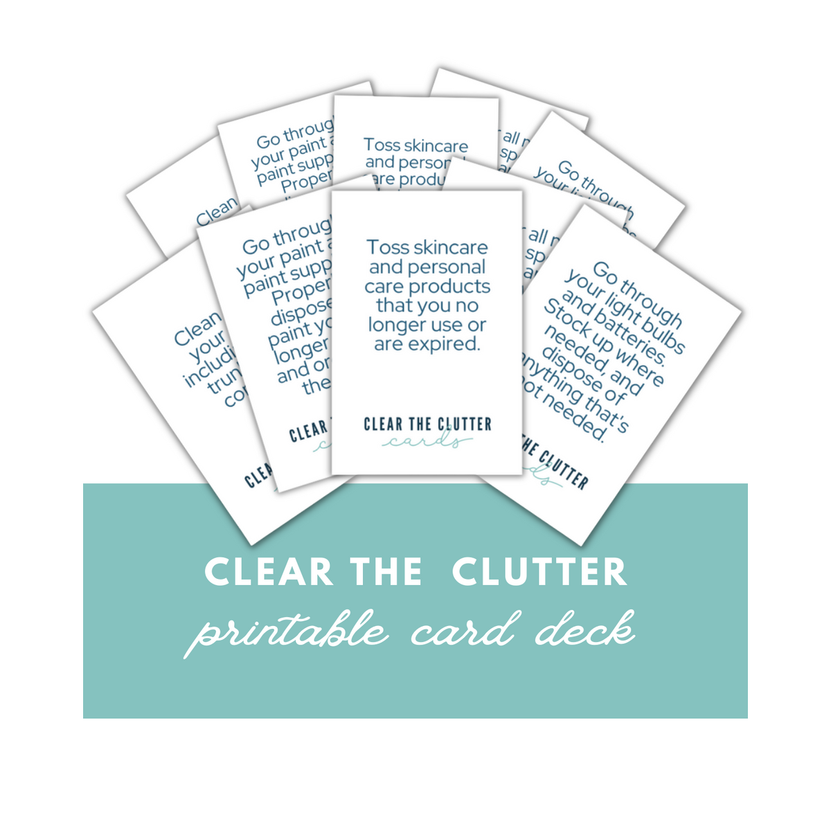 Clear the Clutter Card Deck